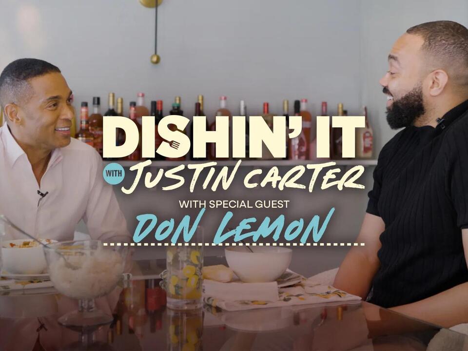 Don Lemon Opens Up About The Current State Of Politics & His Interracial Marriage On ‘Dishin’ It ...