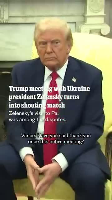 Trump meeting with Ukraine president Zelensky turns into shouting match ...