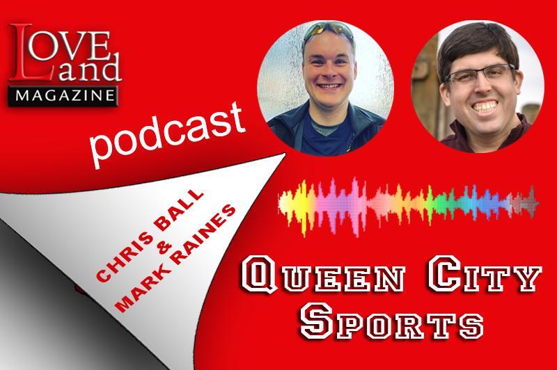 New Episode: The Queen City Sports Podcast by Chris Ball & Mark Raines ...