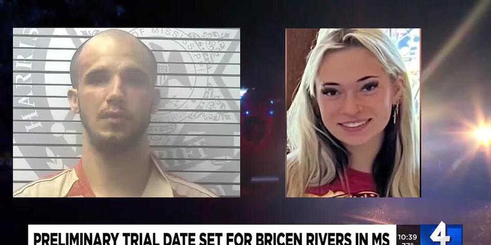 Preliminary trial date set for Bricen Rivers in Mississippi - NewsBreak