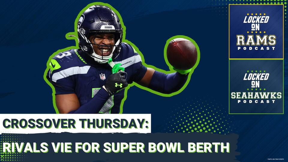 NFC BEST: Seattle Seahawks, Los Angeles Rams Seek SUPER BOWL Spot in ...