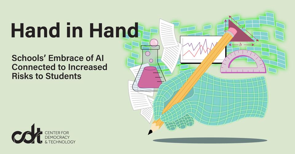 Hand in Hand: Schools’ Embrace of AI Connected to Increased Risks to ...