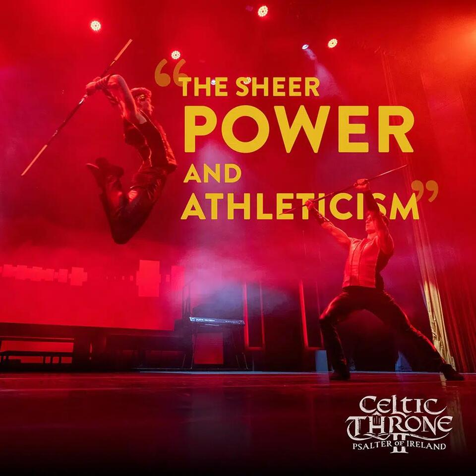 Discover the Magic of Celtic Throne: A Spectacular Irish Dance ...