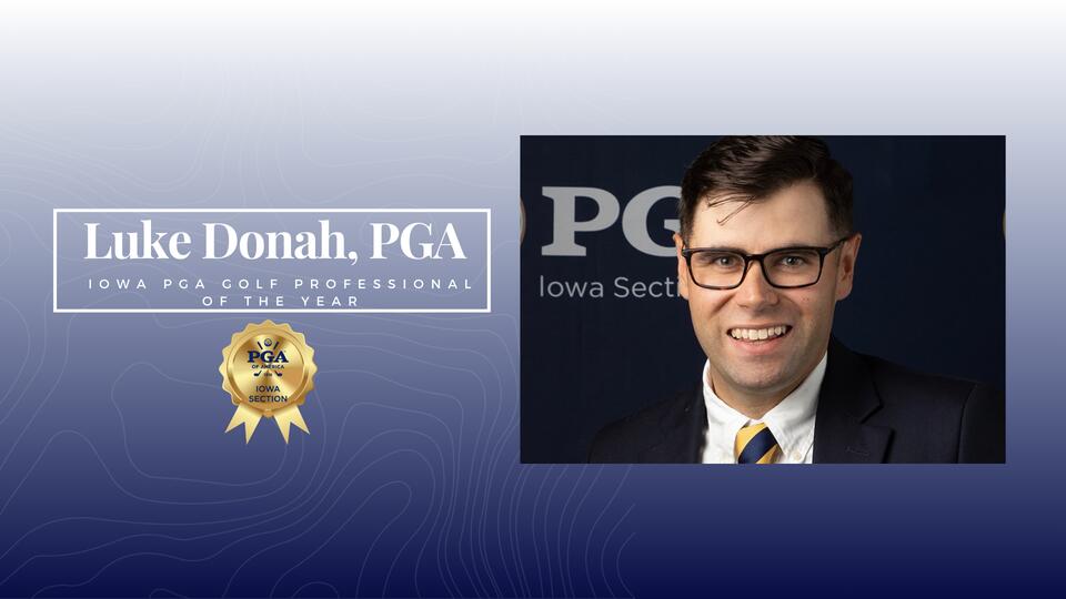 Donah Named 2025 Iowa PGA Professional of the Year - NewsBreak