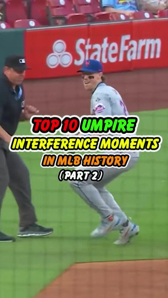 Top 10 Umpire Interference Moments In Mlb History Part 2baseballfun