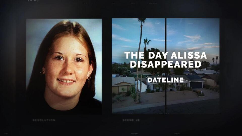Watch the Dateline episode, "The Day Alissa Disappeared" now - NewsBreak
