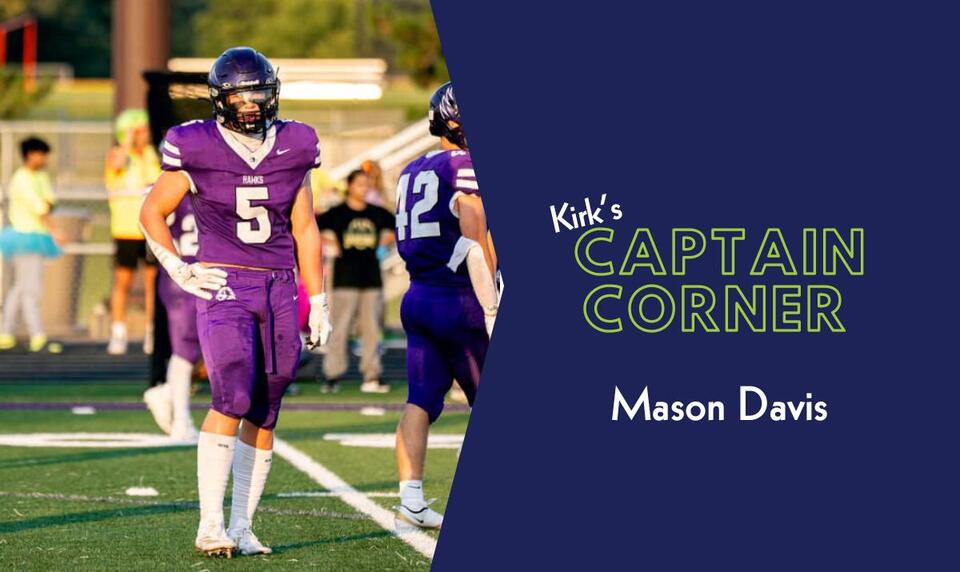 Kirk’s Captain Corner: Mason Davis, Chaska Football - NewsBreak