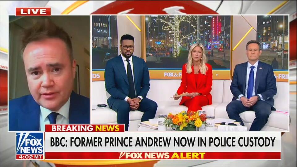 ‘Huge News!’ Fox & Friends Opens With Breaking Andrew Arrest — Guest ...