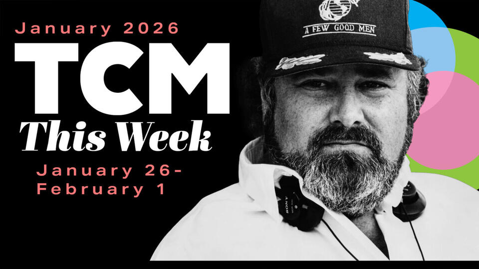 TCM Highlights: January 26- February 1 & Full February 2026 Calendar ...