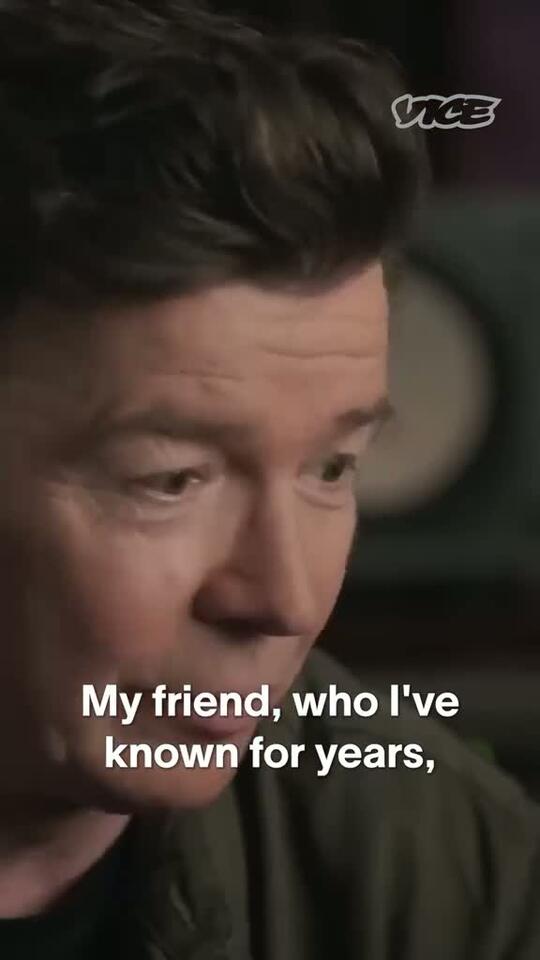 The first time Rick got rolled. VICE meets Rick Astley and the creators ...