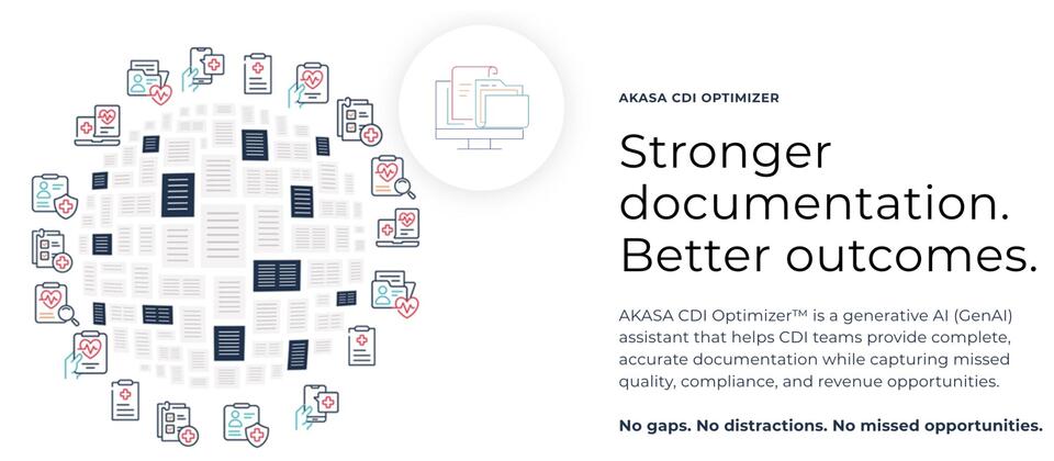 AKASA Launches GenAI-Powered CDI Optimizer to Enhance Clinical ...