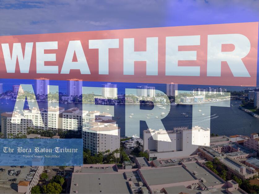 Hazardous Weather Outlook for Boca Raton, Delray Beach, and Boynton ...