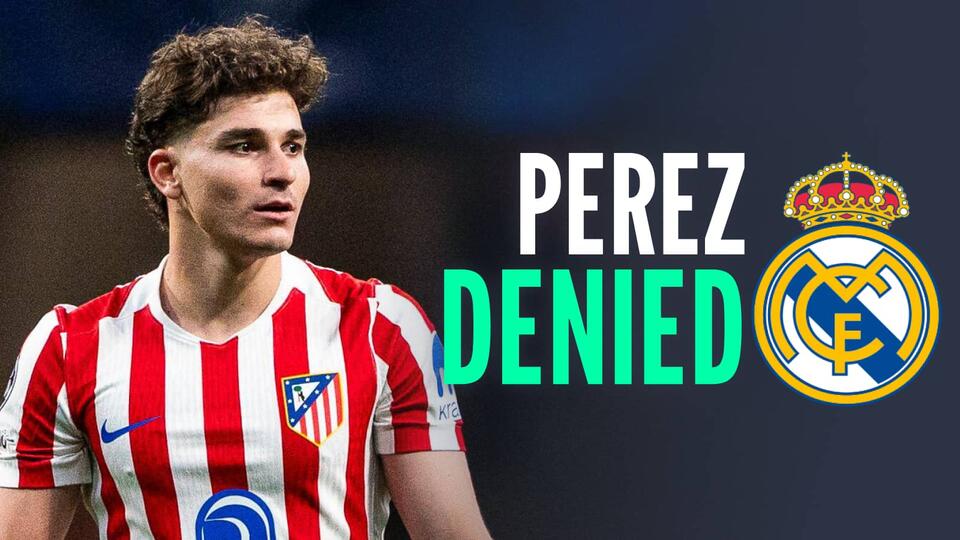 Real Madrid announce jaw-dropping Julian Alvarez bid rejection as Perez ...