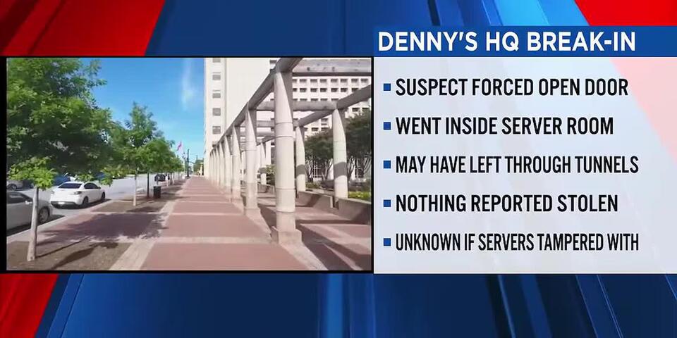 Man breaks into Denny’s headquarters server room, police say - NewsBreak