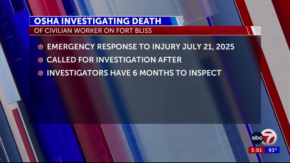 OSHA investigating death of civilian worker on Fort Bliss - NewsBreak