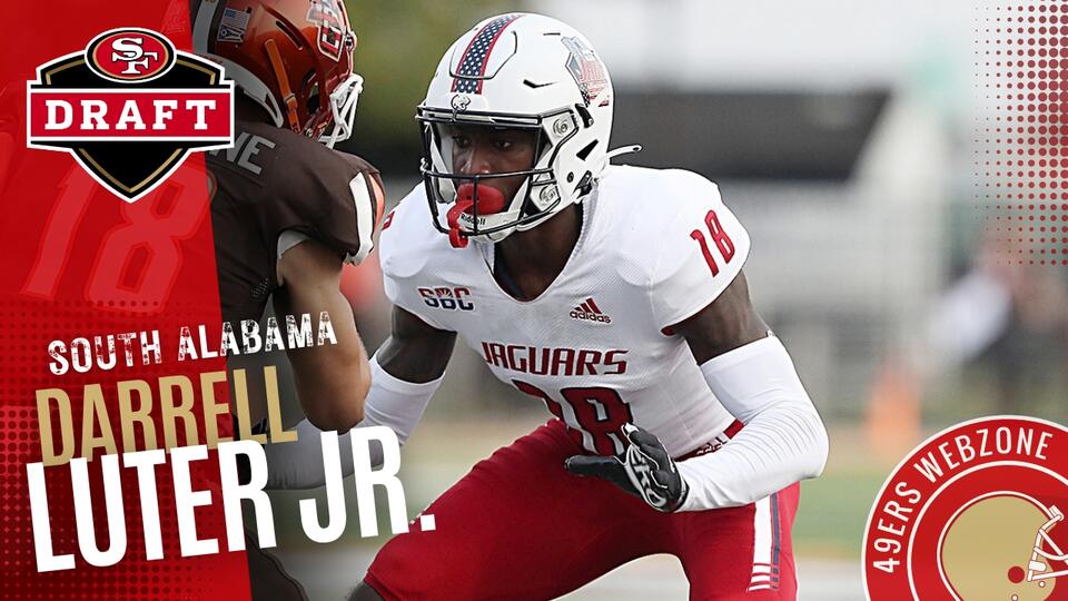49ers make South Alabama CB Darrell Luter Jr. a 5th-round draft pick ...