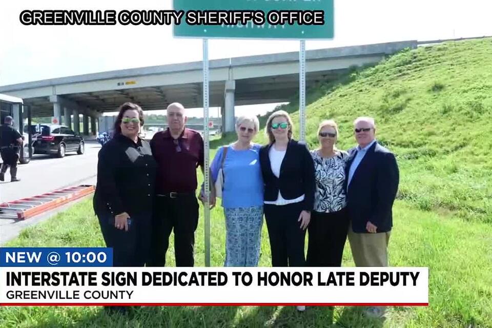 Interstate sign dedicated to former Greenville Co. deputy killed in ...