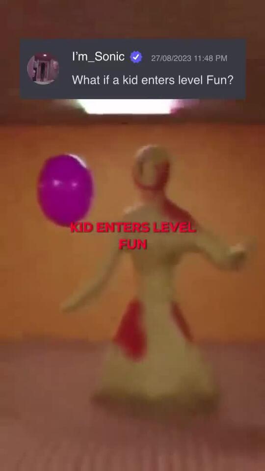 What if a kid enters Level FUN - NewsBreak