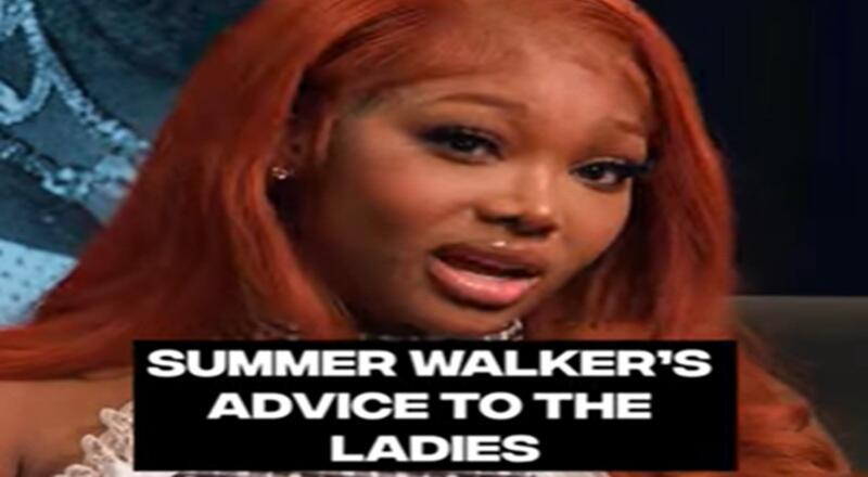 Summer Walker sparks backlash after saying she uses men for money and ...