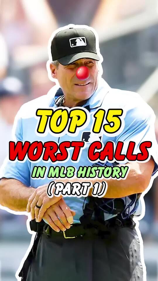 Top 15 Worst Calls in MLB History Part 1 baseball mlb - NewsBreak