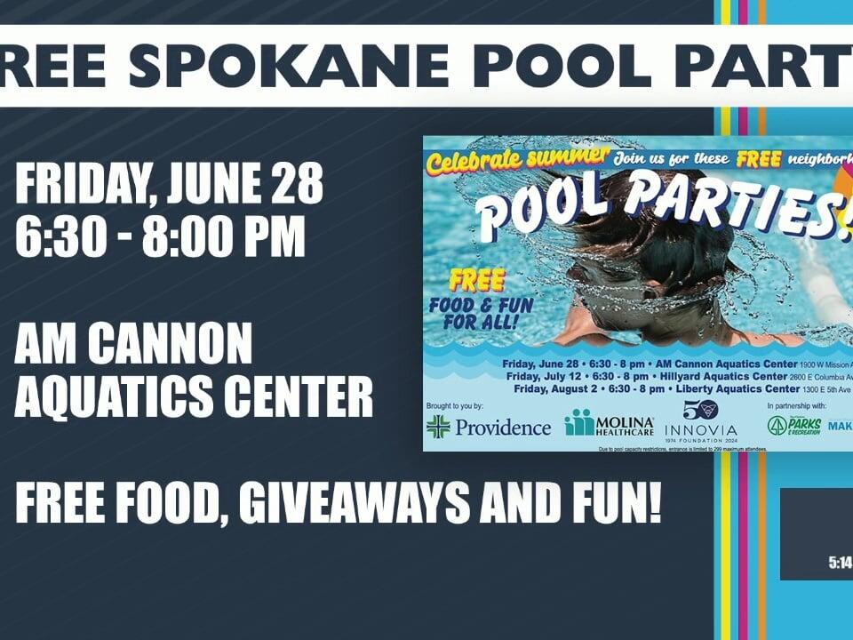 Free Spokane pool parties this summer!