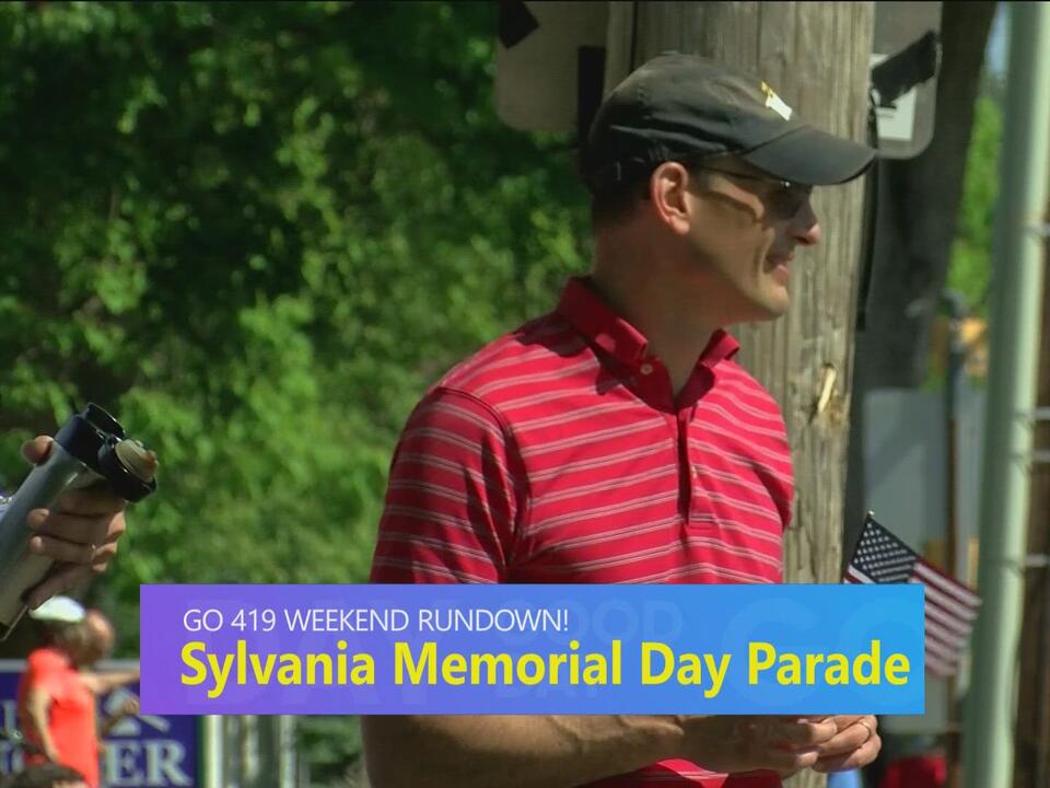 Memorial Day Weekend brings plenty of local fun | Go 419 Weekend ...