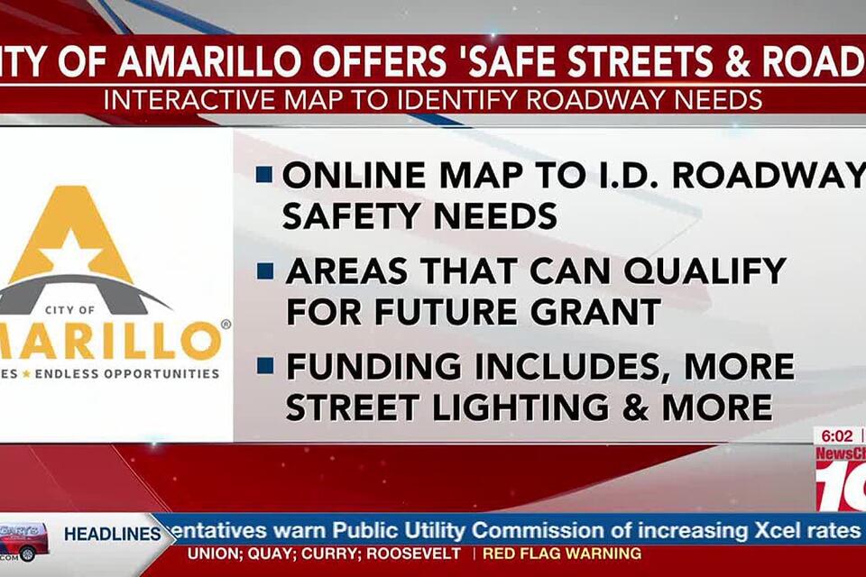 VIDEO: City of Amarillo offers ‘Safe Streets and Roads’ interactive map to identify roadway ...