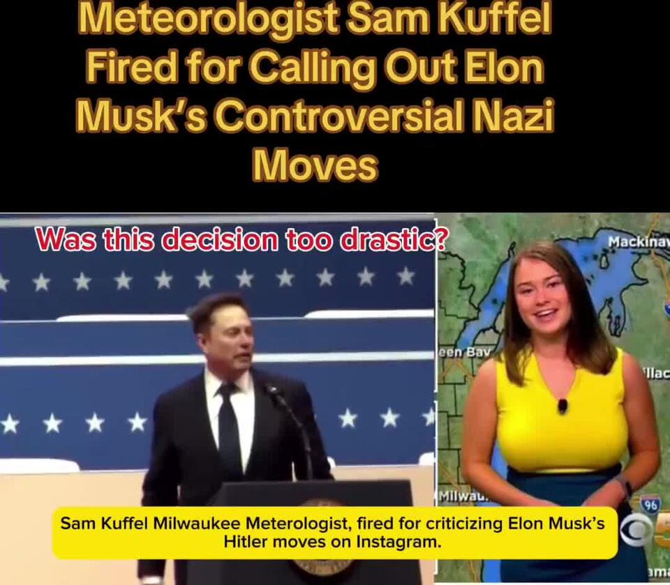 Sam Kuffel Fired for Calling Out Elon Musk’s Hitler Nazi ...