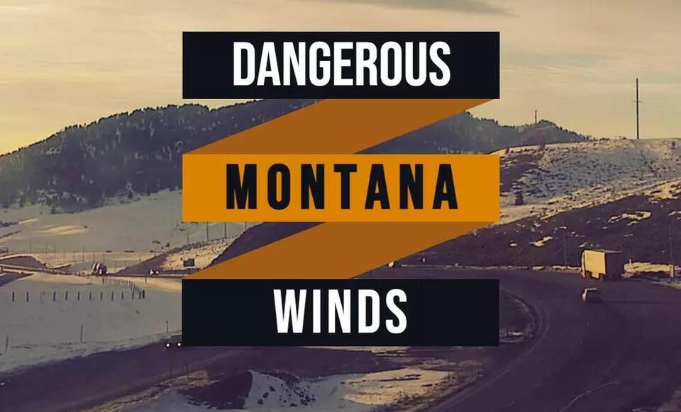 NEW ALERT: Strong Winds to Whip Through Livingston and I-90 Corridor ...