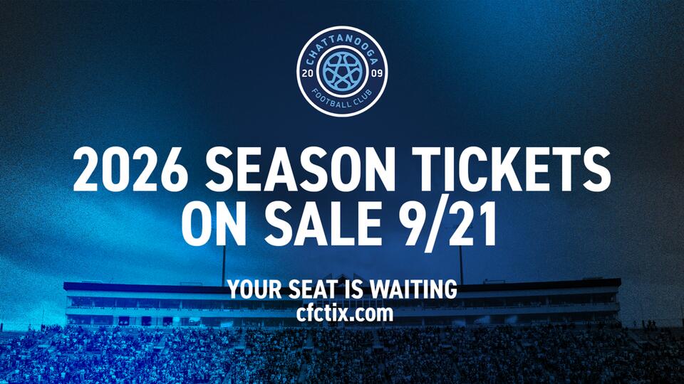 Chattanooga FC 2026 Season Tickets on sale September 21 - NewsBreak