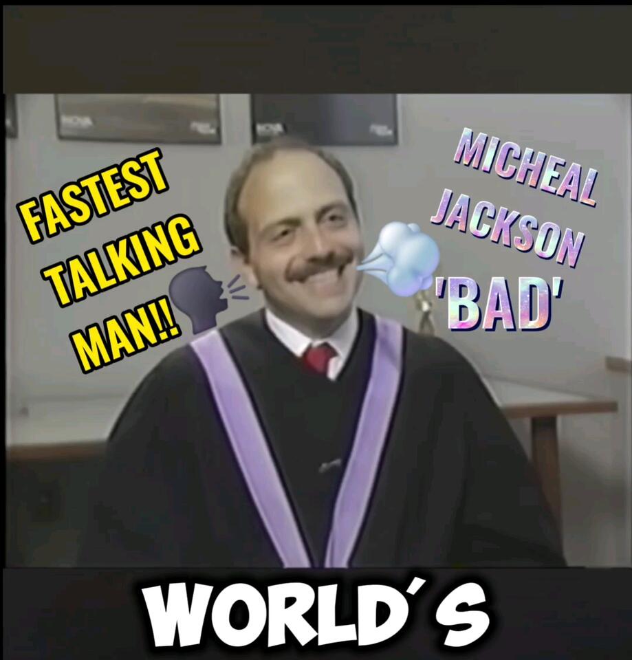 THROWBACK: FASTEST SPEAKING MAN SINGS 'MICHEAL JACKSONS- BAD' IN 20 ...