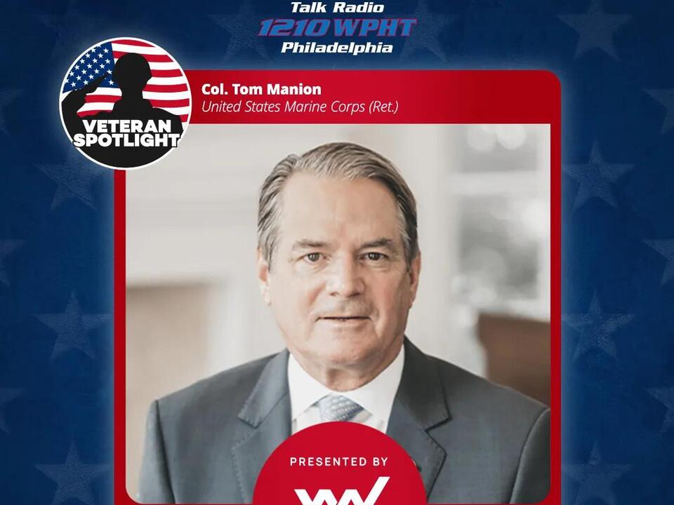 1210 WPHT Veteran Spotlight July Honoree: Tom Manion
