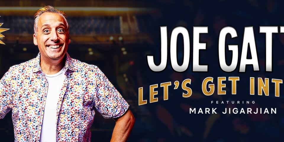 Joe Gatto Brings LET'S GET INTO IT to the Capitol Theatre in September ...