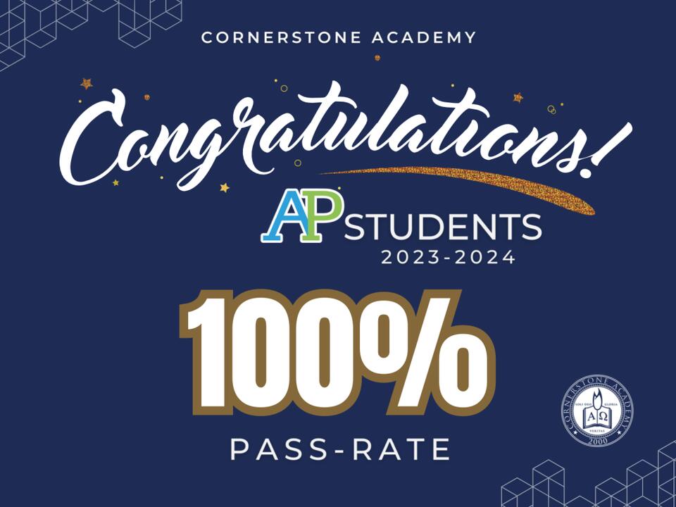 Cornerstone Academy students achieve 100% pass rate on AP tests - NewsBreak