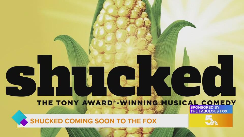 Sponsored: "Shucked" the musical is coming to Fabulous Fox - NewsBreak