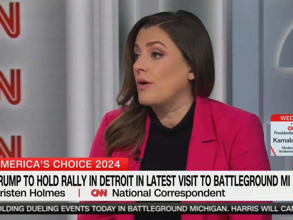 CNN’s Kristen Holmes Says Trump Campaign Is All In On Michigan: ‘They ...
