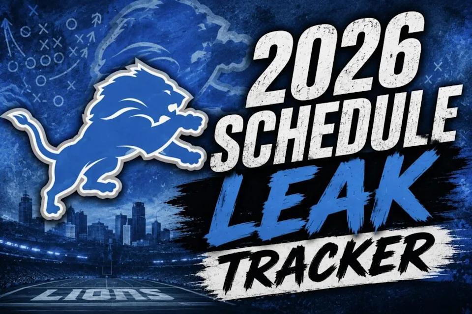 Detroit Lions 2026 Schedule Leaks Tracker - NewsBreak