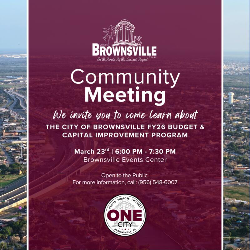 Brownsville Hosts Budget & CIP Community Meeting - NewsBreak