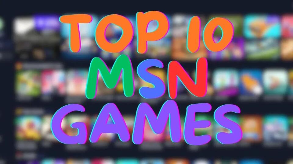 Top 10 Games to Play on MSN Games Platforms 2026 - NewsBreak