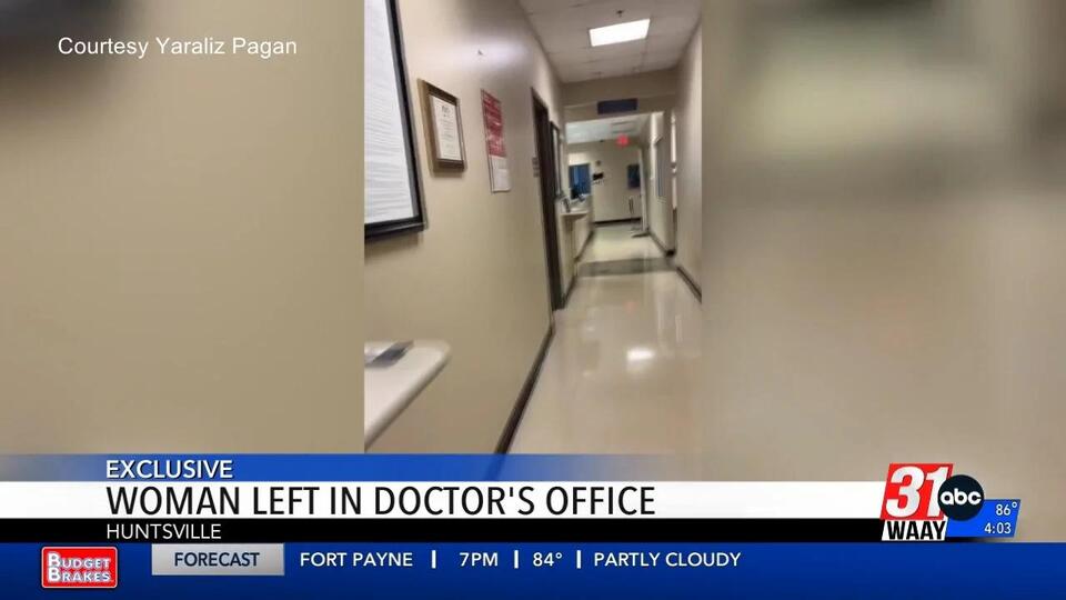Woman left in doctor's office - NewsBreak