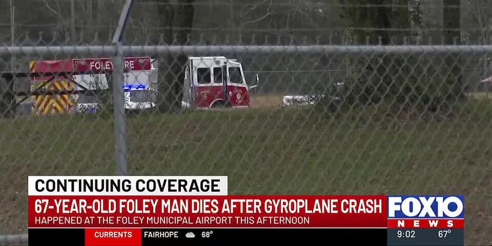 67-year-old Foley man dies after gyroplane crash - NewsBreak