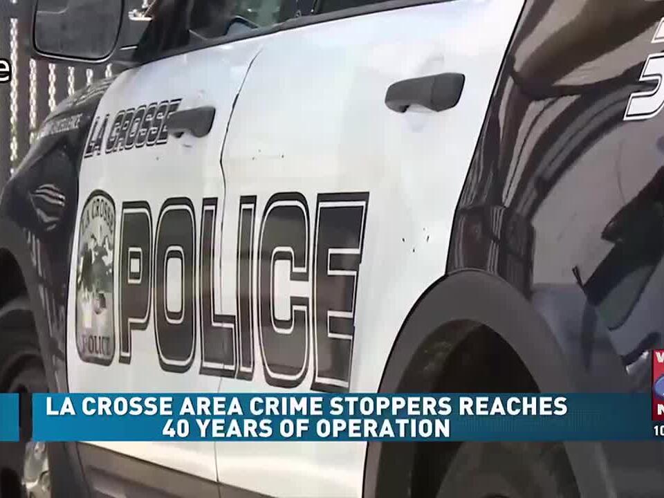 La Crosse Area Crime Stoppers Reaches 40 Years of Operation