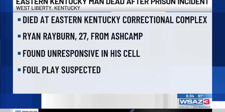 Eastern Ky. man dead after prison incident - NewsBreak