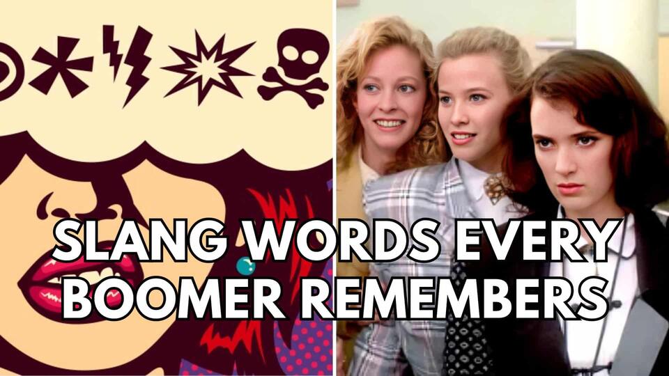 20 Gnarly Slang Terms from Our Youth That Seriously Need to Make a ...