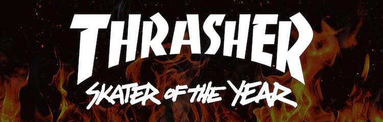 Thrasher Magazine's Skater of the Year Complete List - NewsBreak