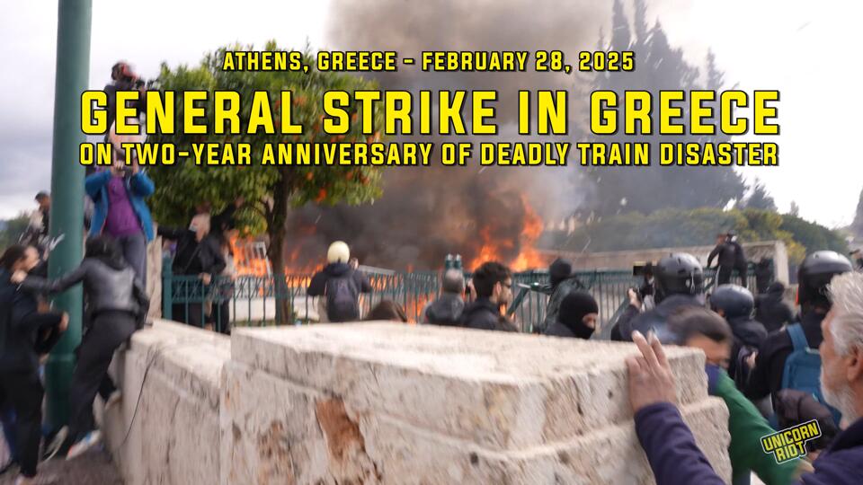 General Strike in Greece on Two-Year Remembrance of Deadly Train ...
