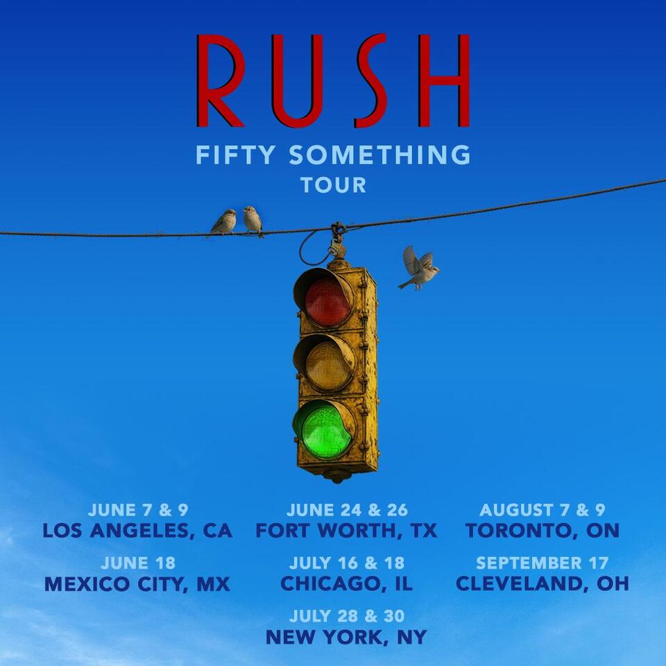 RUSH Announce 2026 Tour Celebrating 50+ Years of Music and Honoring ...