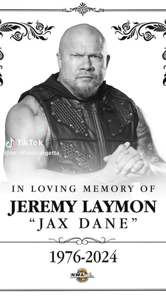 Jeremy Laymon aka “Jax Dane” age 43 passed away sadly on Christmas Day ...