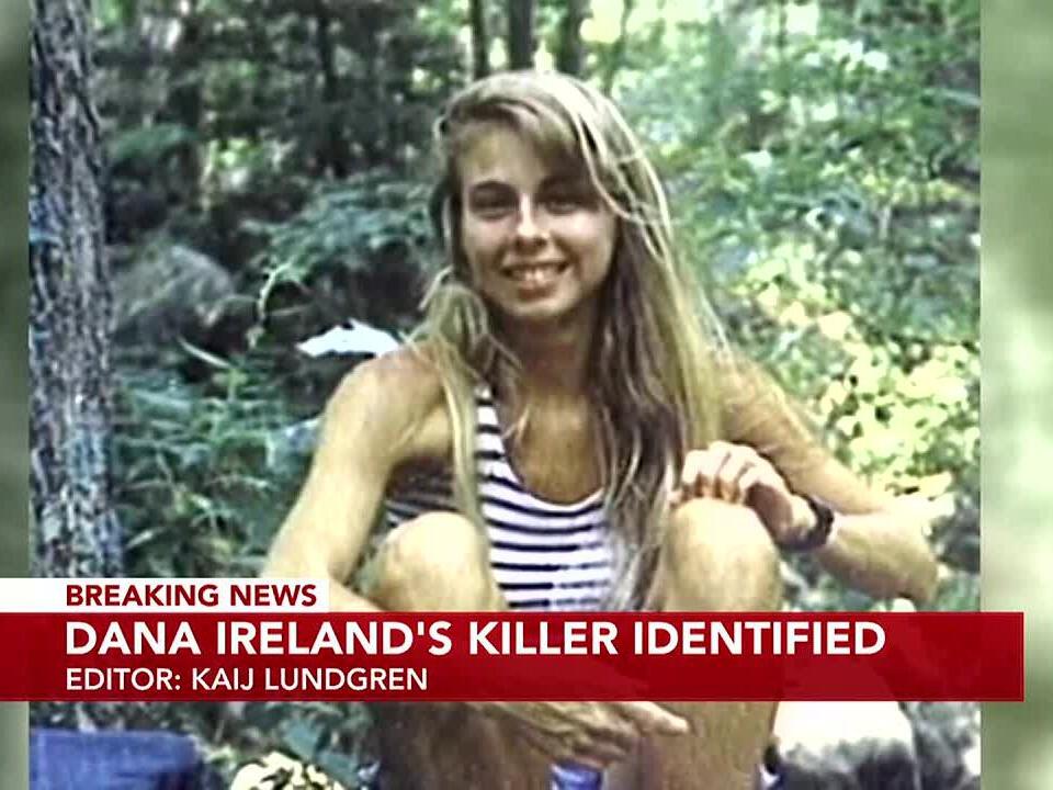 Using DNA, authorities identify man who brutally killed Dana Ireland in ...