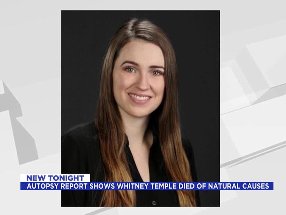 Autopsy report shows Whitney Temple died of natural causes - NewsBreak